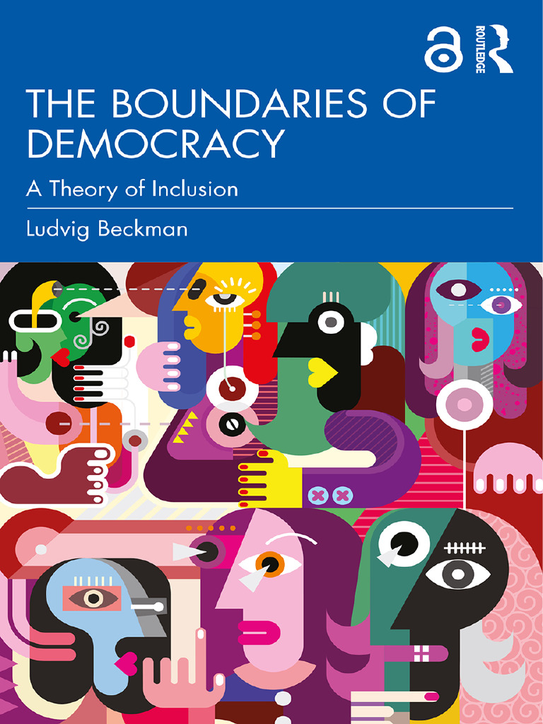 Buundaries of Democracy A Theory of Inclusion | PDF