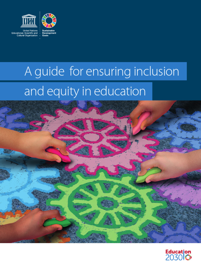 Guide For Ensuring Inclusion and Equity in Education UNESCO | PDF