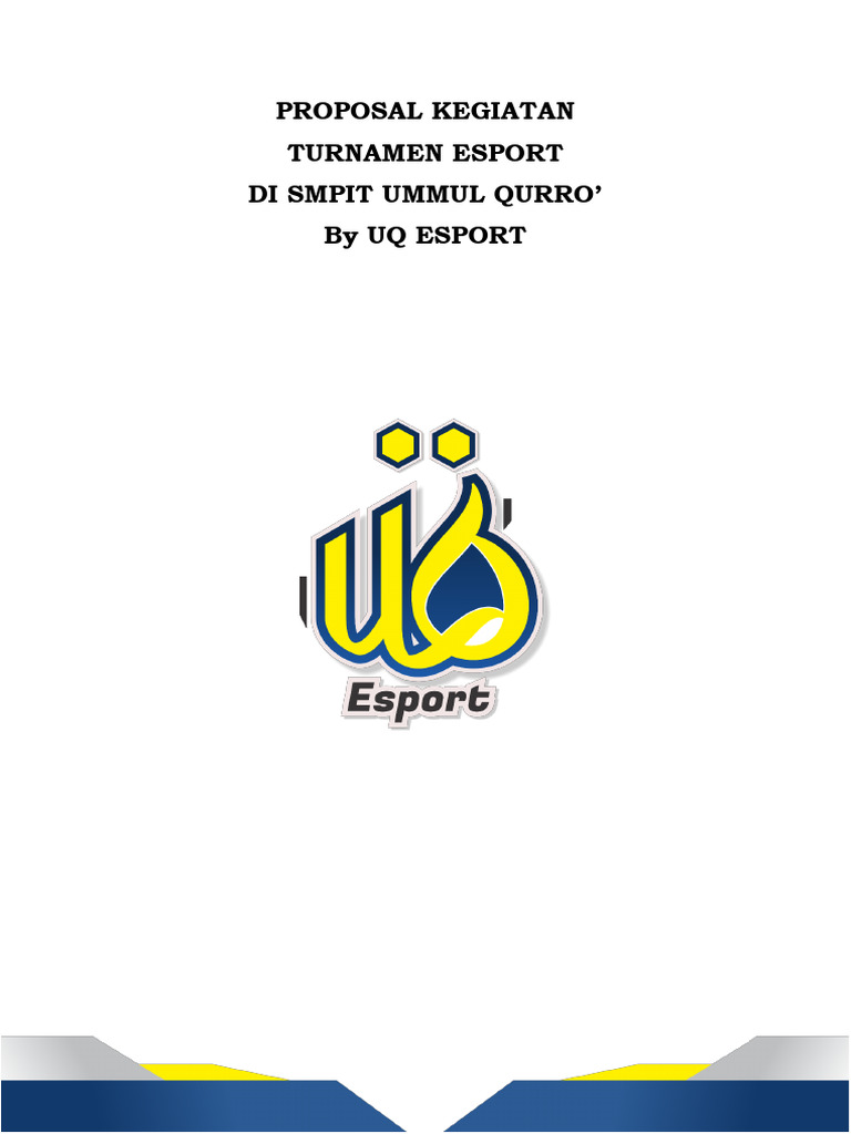Proposal Turnamen Esport Di Smpit Uq | PDF