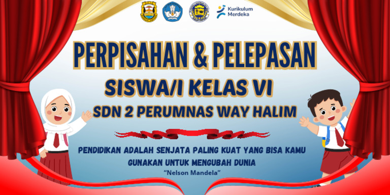 Banner Pelepasan Siswai SDN 2 Perumnas Way Halim | PDF