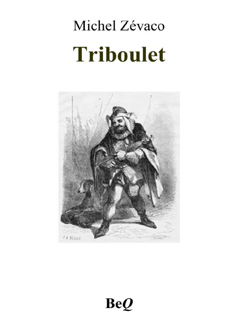 Michel Zevaco - Triboulet 2 - Triboulet PT-BR | PDF | Amor | Poesia