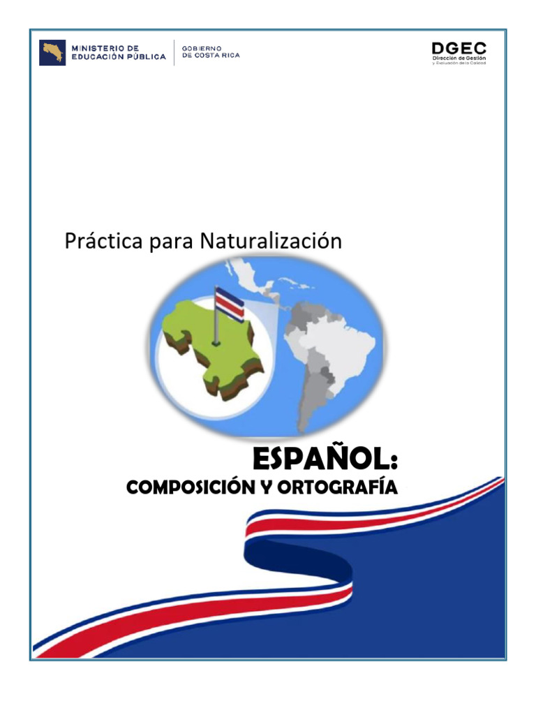 Practica Espanol Composicion y Ortografia Naturalizacion | PDF