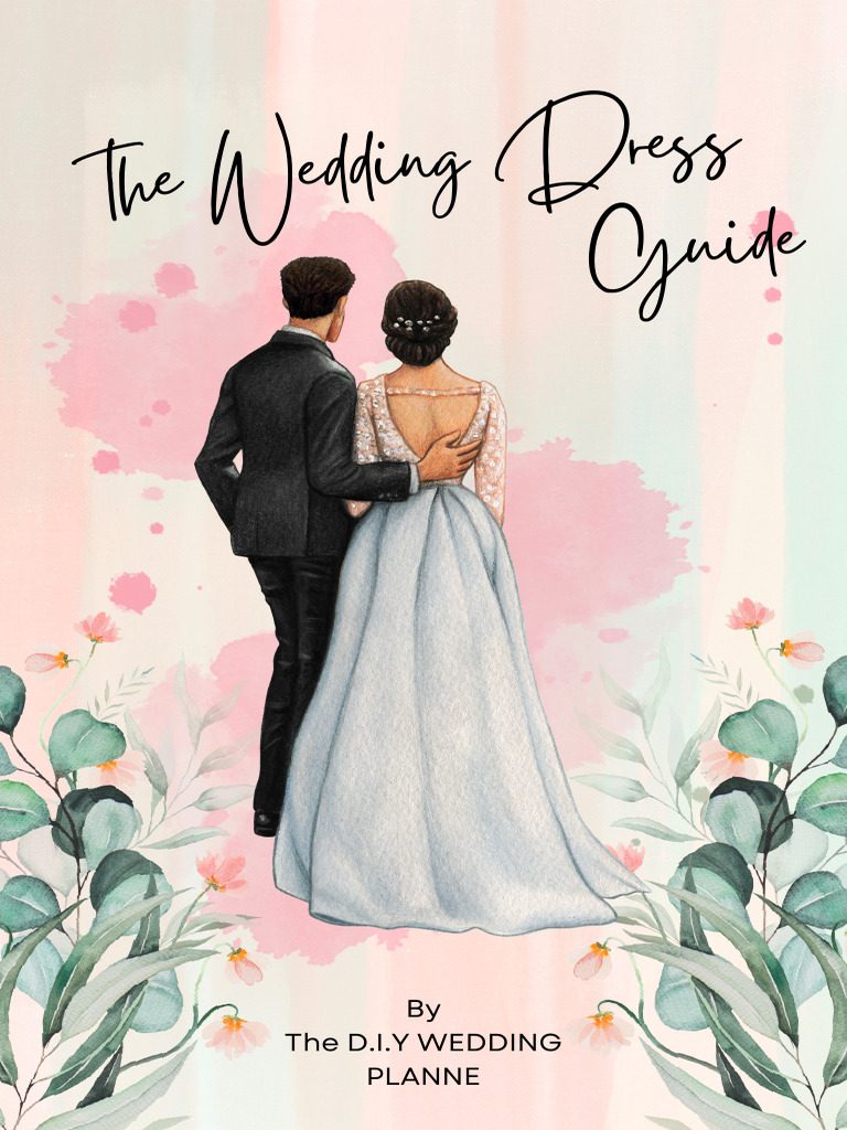 The Diy Wedding Planner Wedding Dress Guide | PDF