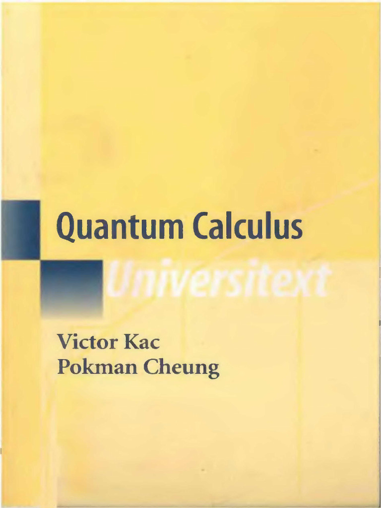 Quantum Calculus (Victor Kac, Pokman Cheung) (Z Library) 1 122 Pages ...