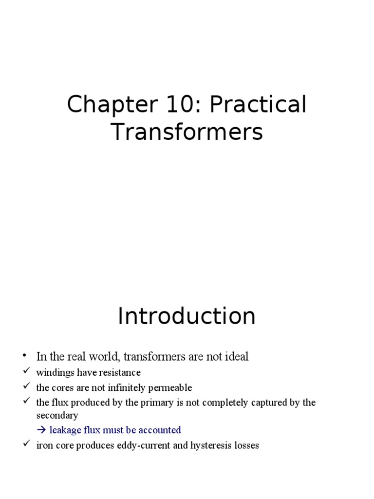 Chapter 10 - Practical Transformer | PDF | Transformer | Electrodynamics