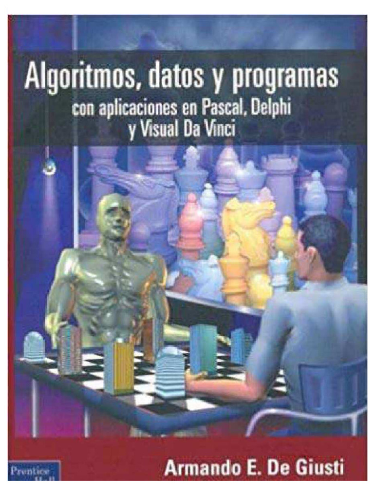 PDF Algoritmos Datos y Programas Con Aplicaciones en Pascal Delphi y Visual Da Vinci Compress | PDF