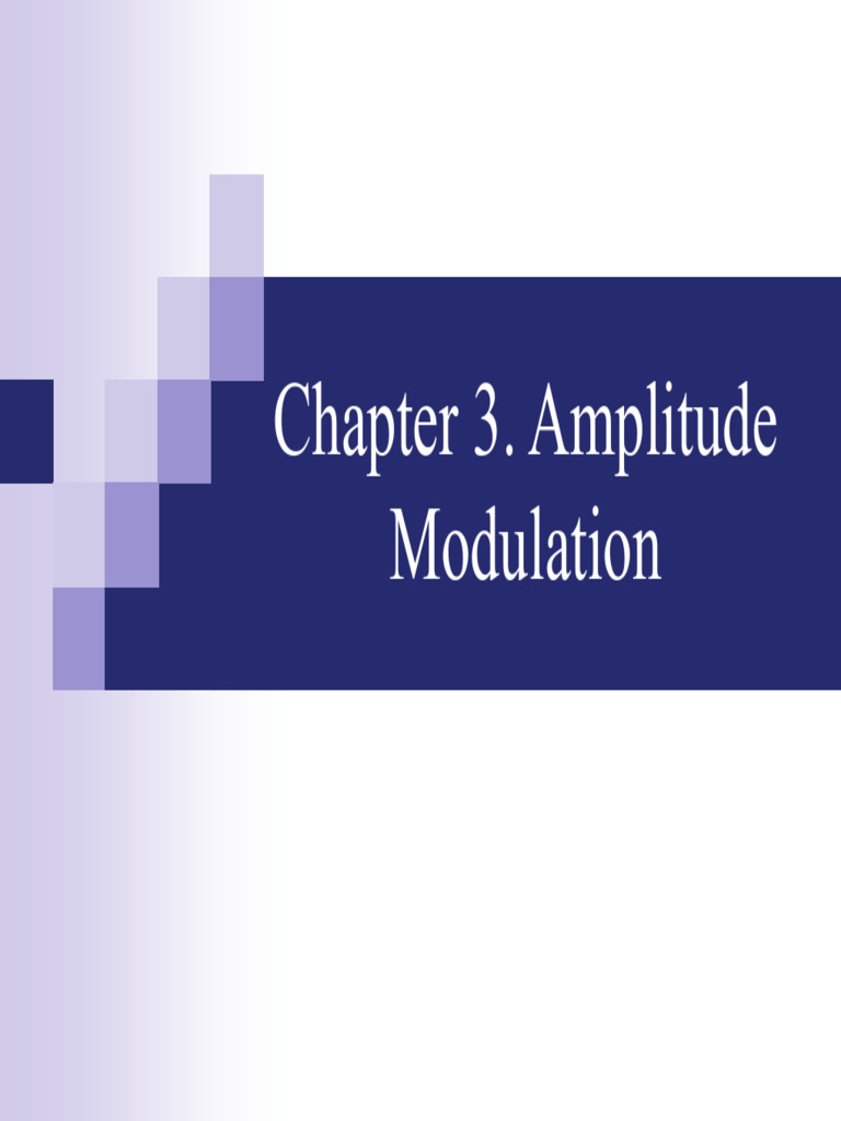Chapter 3 Amplitude Modulation - p2 | PDF