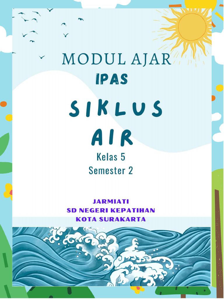 MODUL AJAR SIKLUS AIR KL 5 - Konservasi Air | PDF
