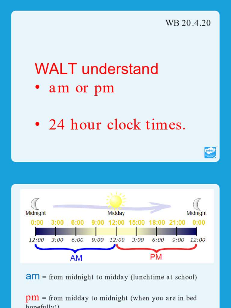 Week 2 11. New Maths 24 Hour Conversion Powerpoint | PDF
