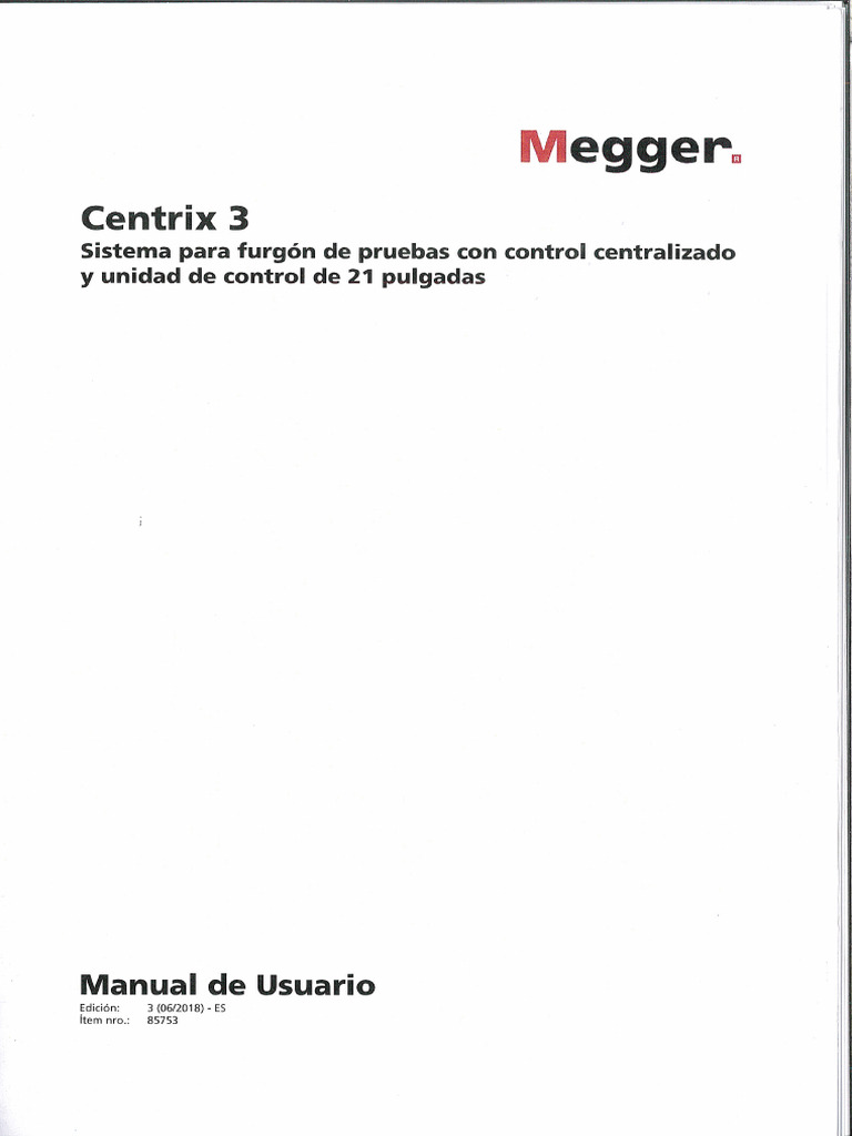 Manual Centrix (Sistema para Furgón de Pruebas Con Control Centralizado y Unidad de Control de ...