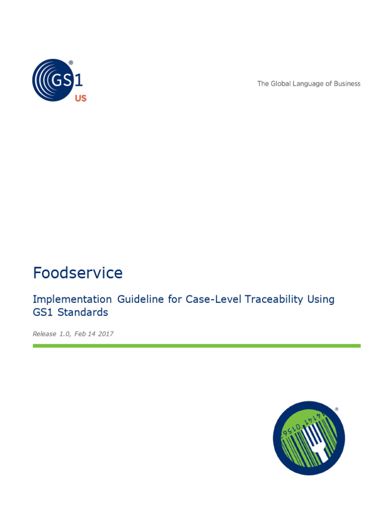 Developers - Guideline Foodservice Implementation Guideline For Case Level Traceability Using ...