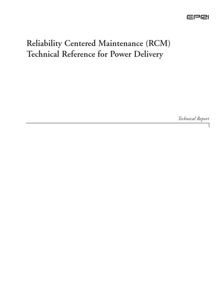 RCM Technical Reference For Electrical Power Delivery EPRI | PDF