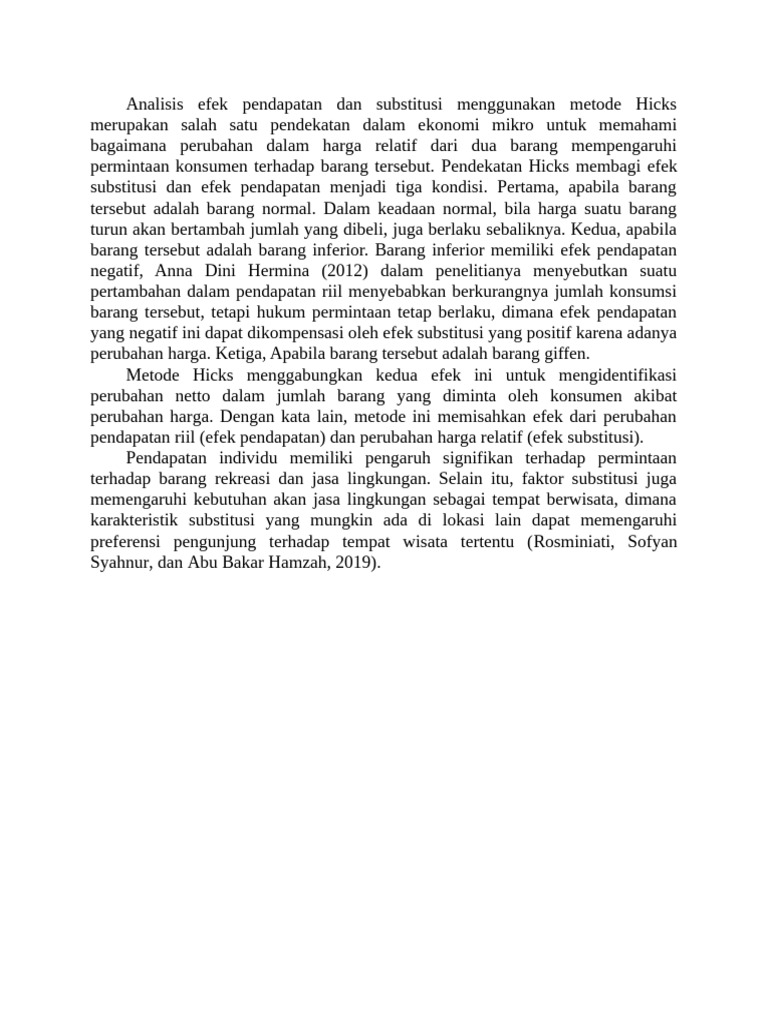 Analisis Efek Pendapatan Dan Substitusi Menggunakan Metode Hicks Merupakan Salah Satu Pendekatan ...
