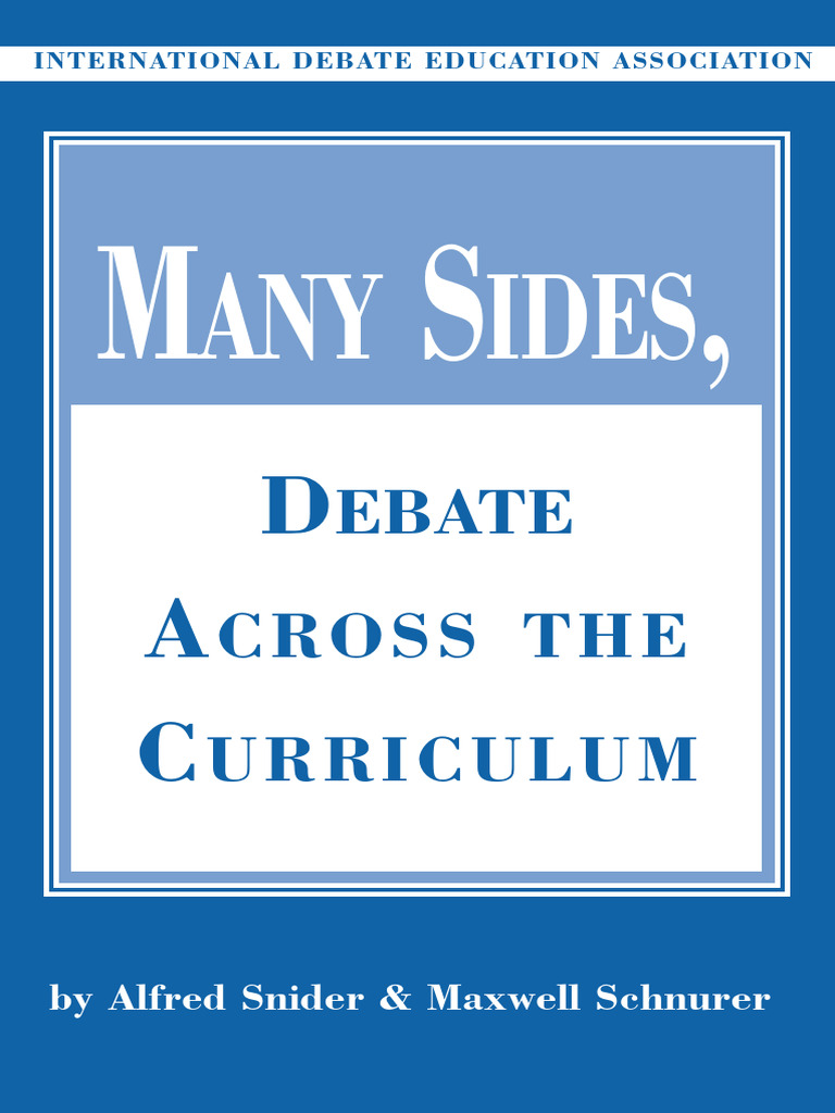 Many Sides - Debate Across The Curriculum - Alfred C. Snider | PDF