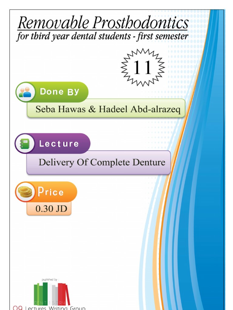 Delivery of Complete Dentures, Prostho Lec 11 | PDF | Dentures | Mouth