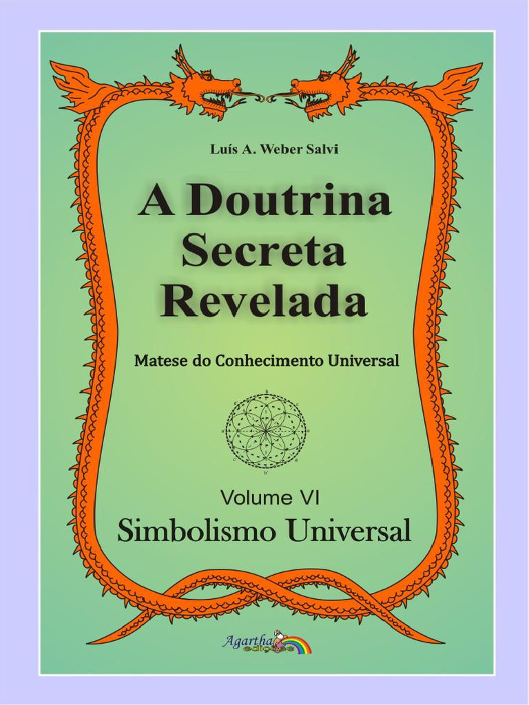 SALVI, L. A. W. A Doutrina Secreta Revelada. Matese Da Sabedoria ...