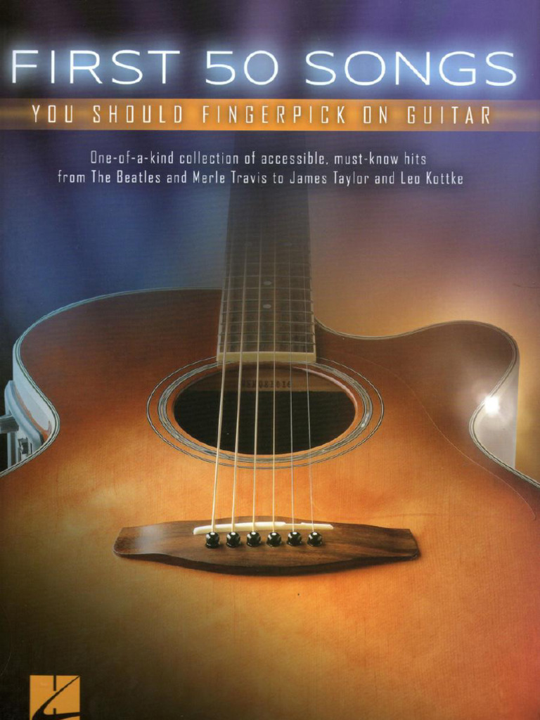 First 50 Songs You Should Fingerpick On Guitar | PDF