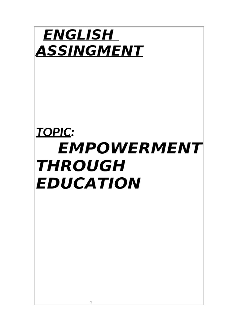 English Assingment On Education Empowerment | PDF