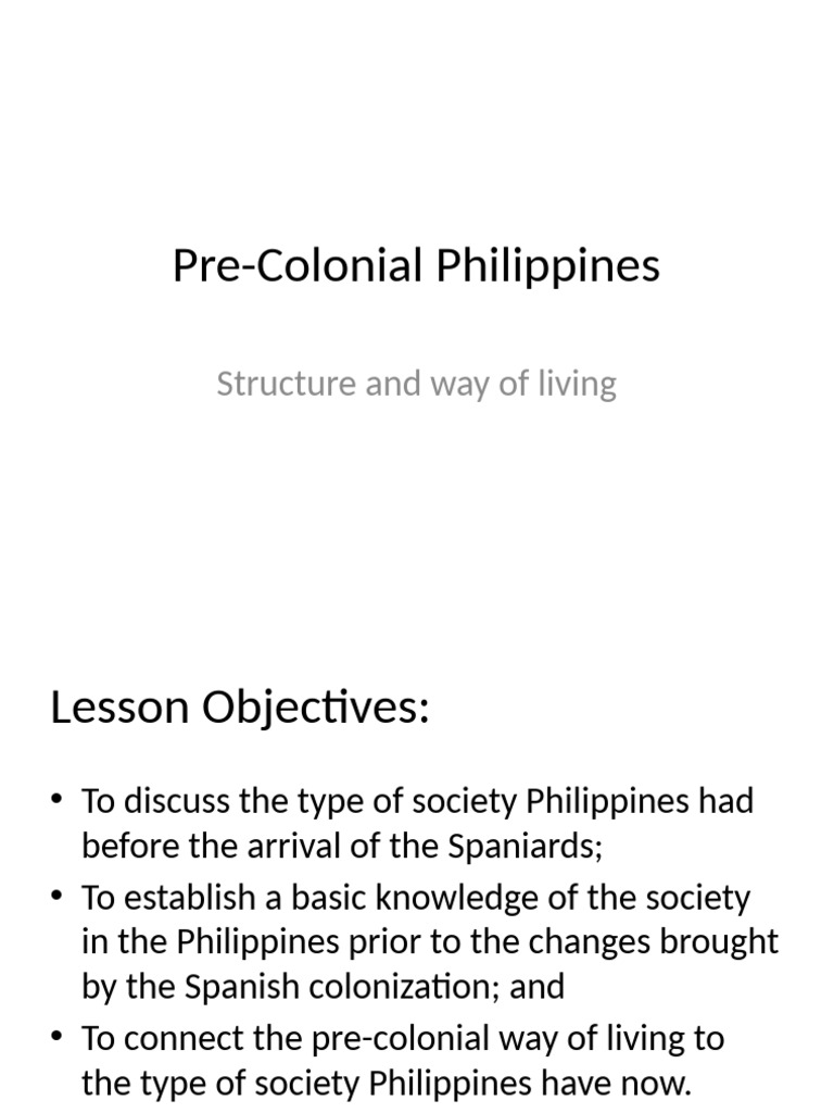Pre-Colonial Philippine Society Overview | PDF | Philippines | History