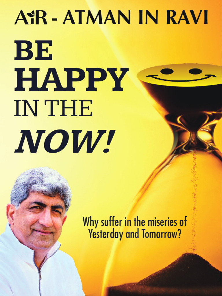 Be Happy in The Now | PDF
