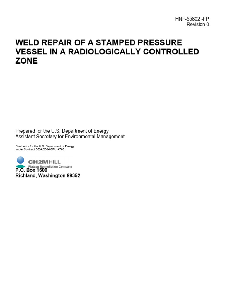 Weld Repair of A Stamped Pressure Vessel in A Radiologically Controlled ...