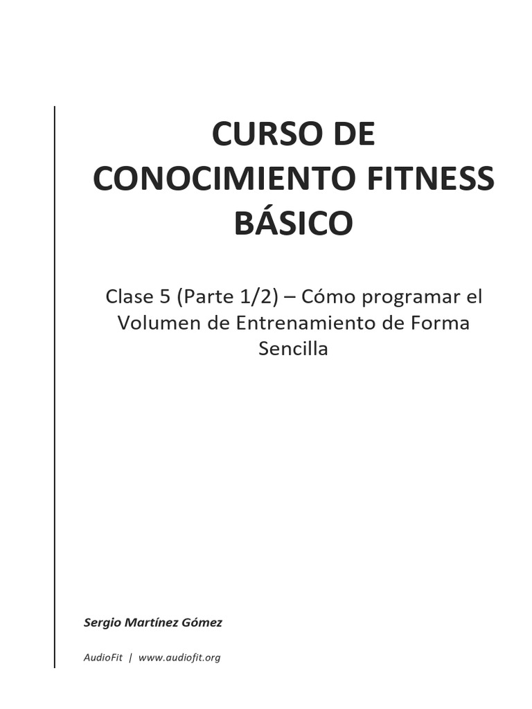 Clase 5 Parte 1 - Cómo Programar El Volumen de Entrenamiento de Forma Sencilla KGSKINn | PDF