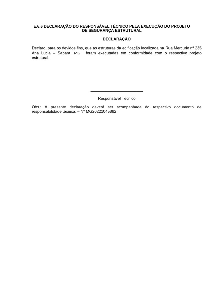 e.6.6 Declaração Do Responsável Técnico Pela Execução Do Projeto de ... e.6.6 Declaração Do Responsável Técnico Pela Execução Do Projeto de ...