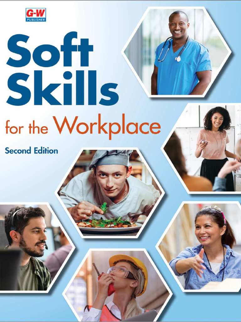 Soft Skills For The Workplace 2nd Edition (Goodhart-Wilcox) | PDF ...