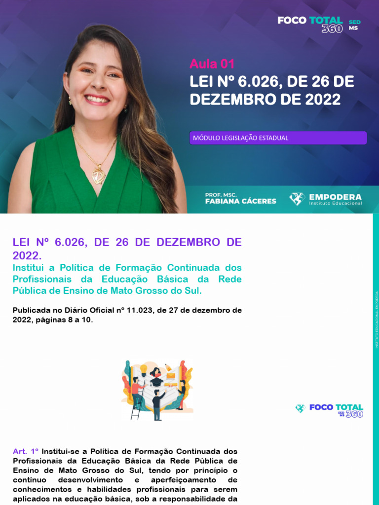 FOCO TOTAL 360 - SED-MS 01 LG - Lei N 6.026, de 26 de Dezembro de 2022 ...