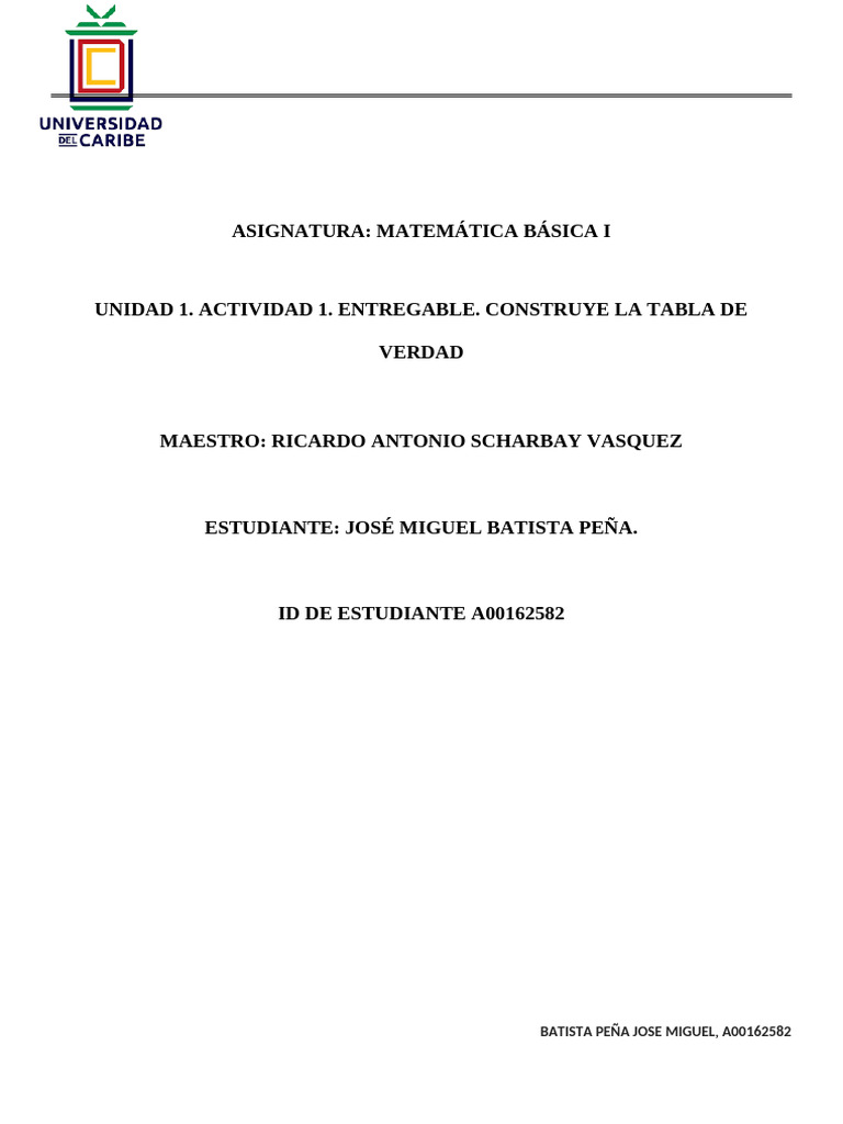 Unidad 1. Actividad 1. Entregable. Construye La Tabla de Verdad | PDF