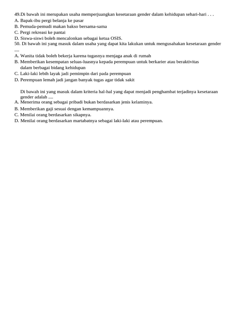 Di bawah ini merupakan usaha memperjuangkan kesetaraan gender dalam ... Di bawah ini merupakan usaha memperjuangkan kesetaraan gender dalam ...