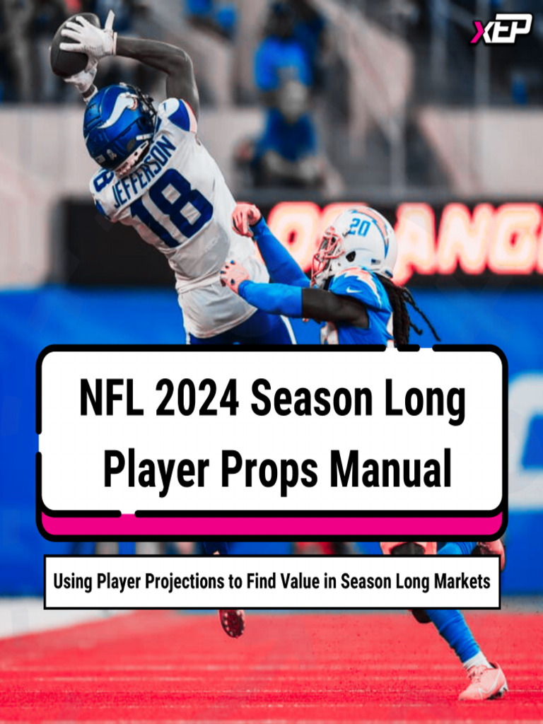 NFL 2024 Season Long Player Props Manual | PDF