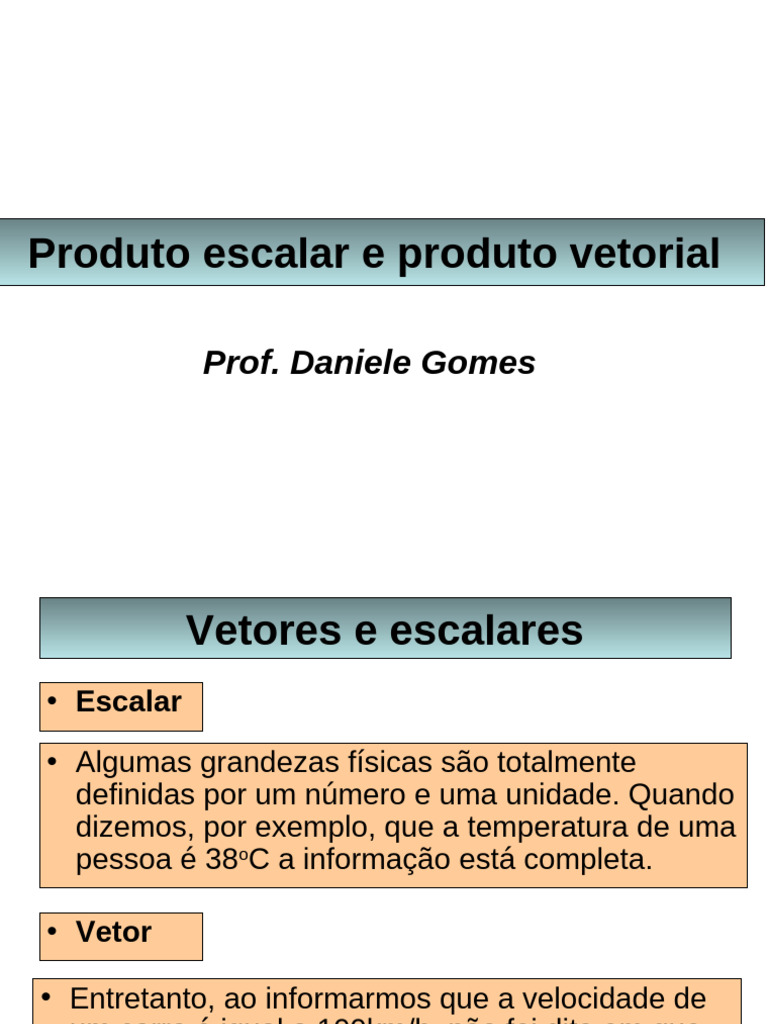 Produto Escalar e Vetorial | PDF