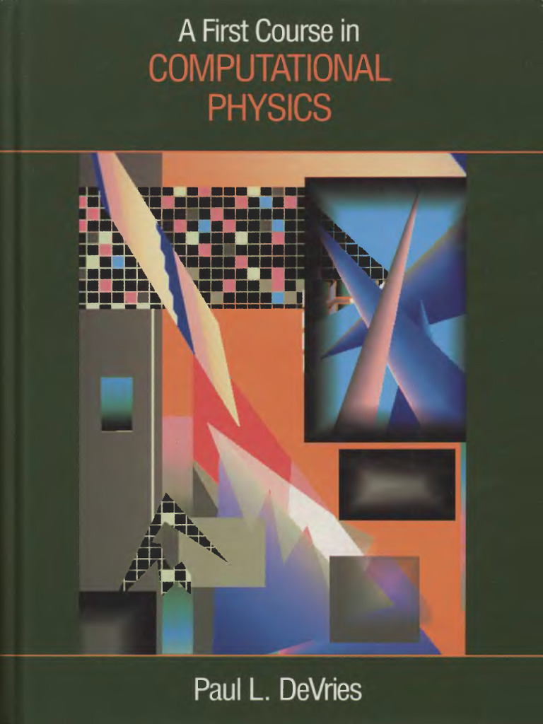 Computational Physics AFirst Coursein Devries | PDF