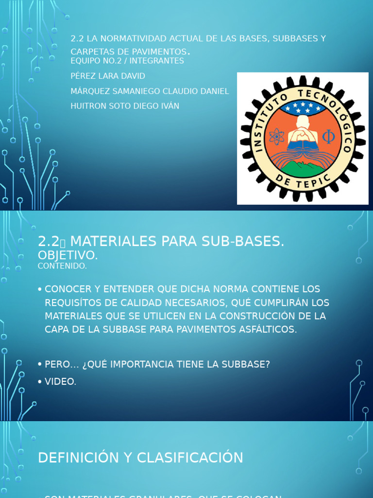 2.2 La Normatividad Actual de Las Bases, Subbases y Carpetas de Pavimentos. | PDF