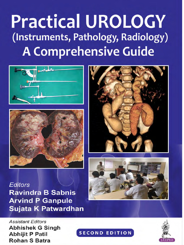 Ravindra B. Sabnis, Arvind P. Ganpule, Sujata K. Patwardhan - Practical Urology (Instruments ...