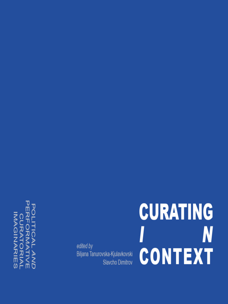 CURATING in Context Political and Perfor | PDF