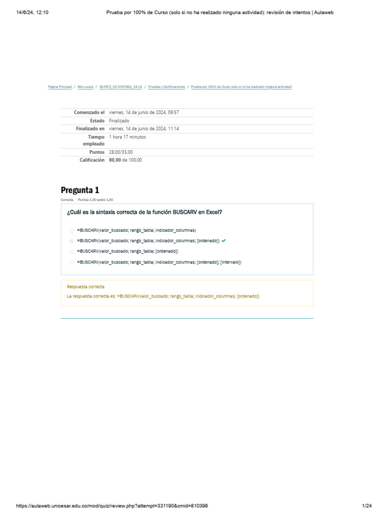 Prueba Por 100% de Curso (Solo Si No Ha Realizado Ninguna Actividad) - Revisión de Intentos ...