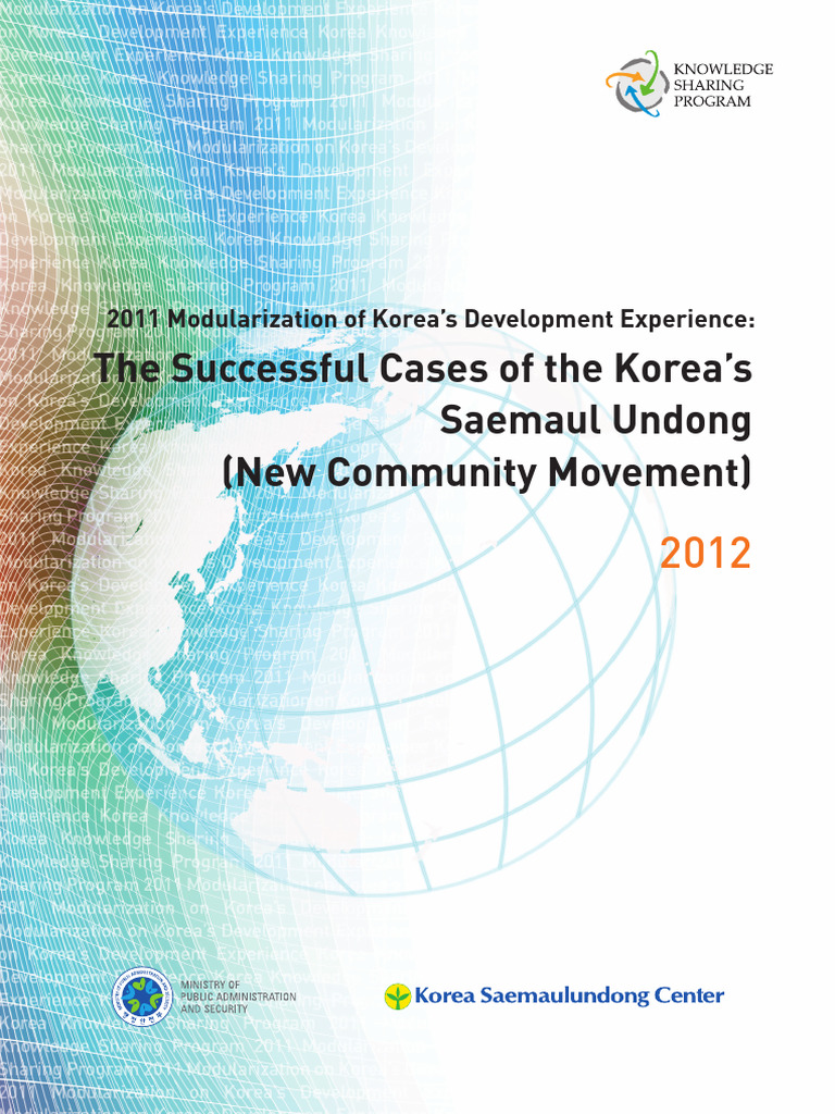 The Successful Cases of The Korea's Saemaul Undong (New Community ...