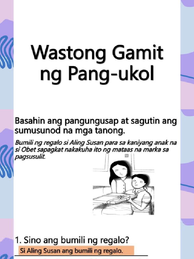 Wastong Pag-Gamit NG Pang-Ukol | PDF