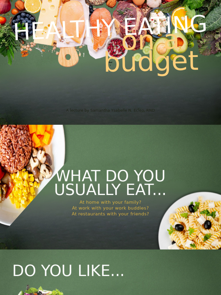 Updated - Healthy Eating On A Budget Lecture Slides | PDF