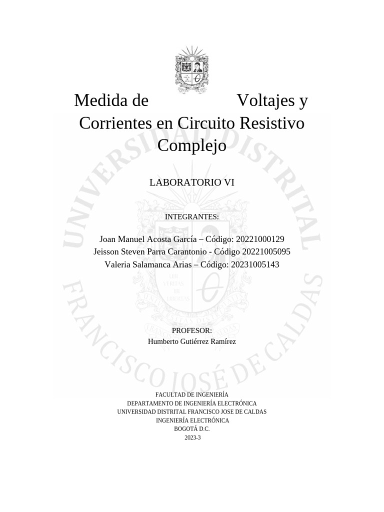 Laboratorio #6 - Voltajes y Corrientes en Circuitos Resistivos ...