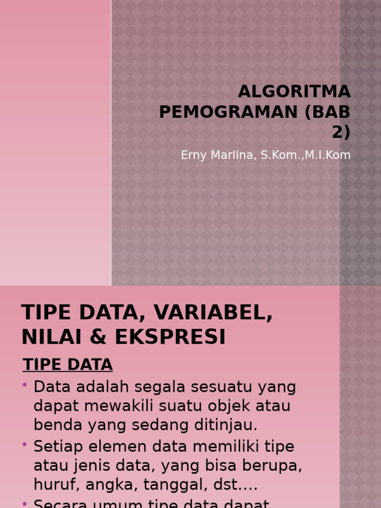 Algoritma Pemograman (BAB 2) | PDF