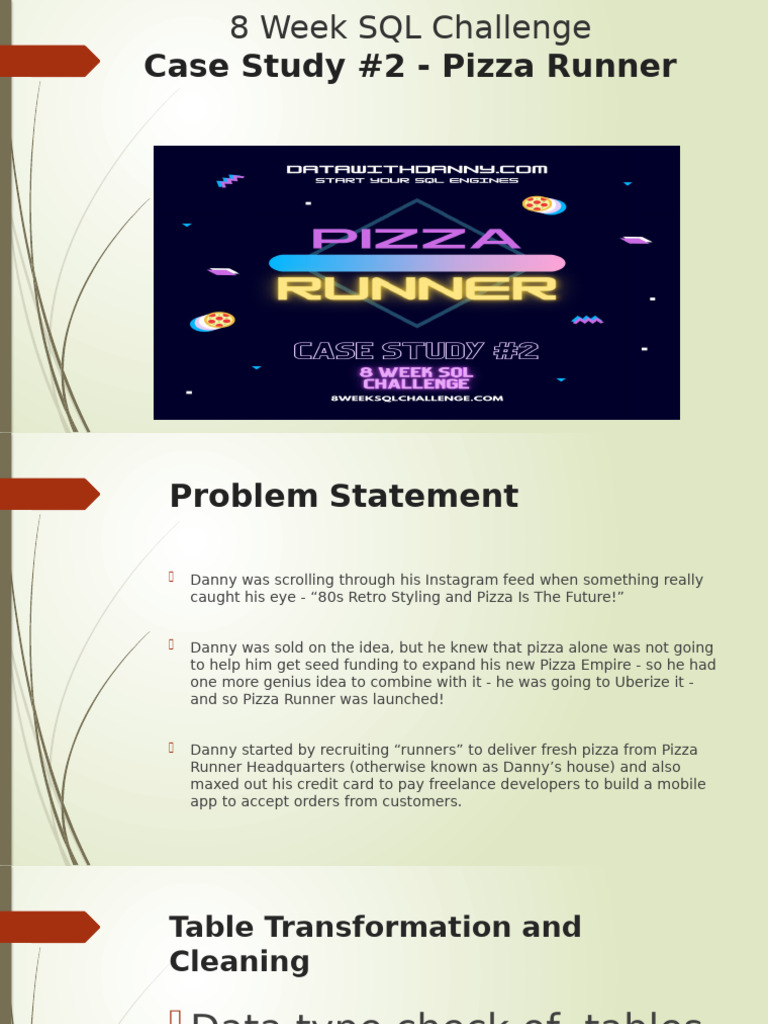 Case Study #2 - Pizza Runner Part A Pizza Metrics Presentation | PDF