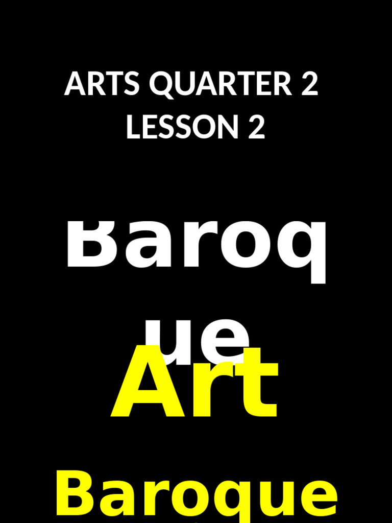 Art Q2 Lesson 2 Baroque Art Lesson | PDF