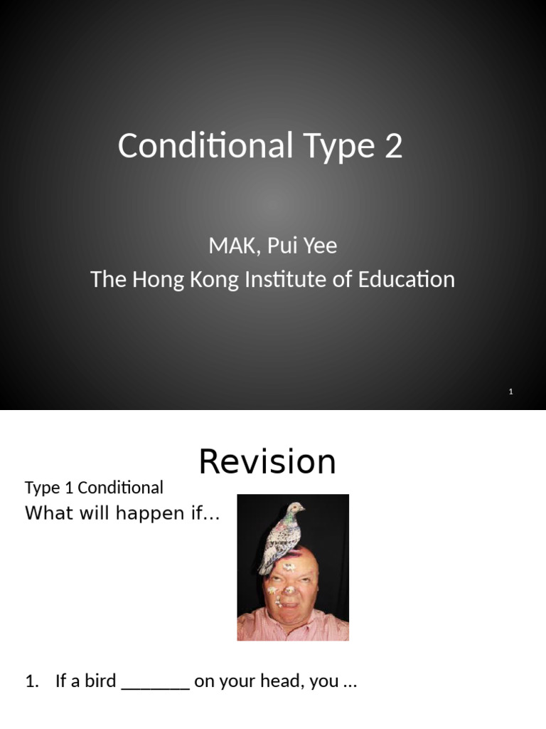 Conditional Type 2 | PDF | Linguistics | Language Arts & Discipline