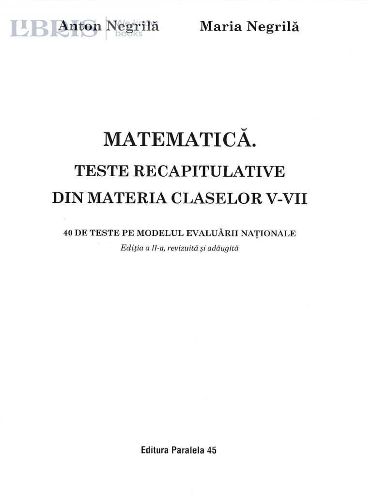Matematica. 40 de Teste Pe Modelul Evaluarii Nationale - Clasa 5-7 ...
