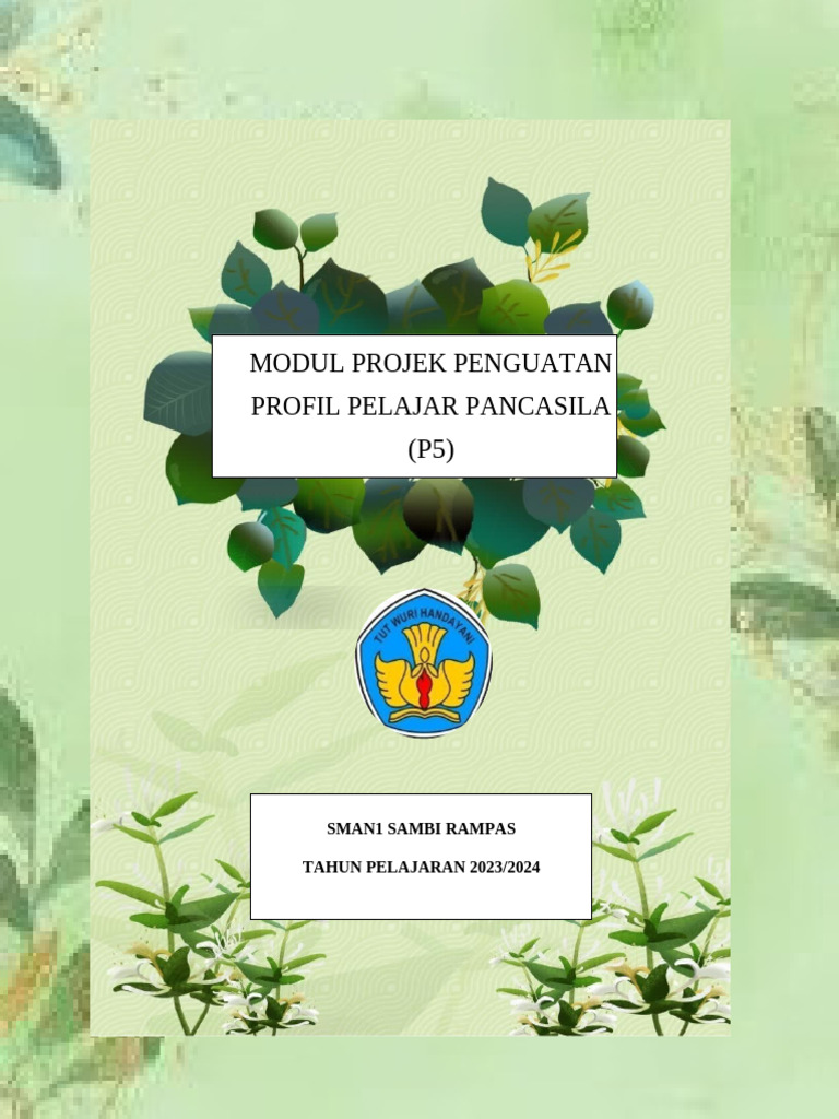 Modul Projek - Pemanfaatan Lahan Kosong Sekolah untuk Memupuk Jiwa ... Modul Projek - Pemanfaatan Lahan Kosong Sekolah untuk Memupuk Jiwa ...