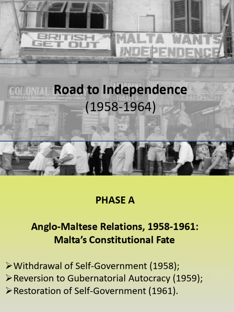 PP 7 - Road To Independence (1958 - 1964) | PDF