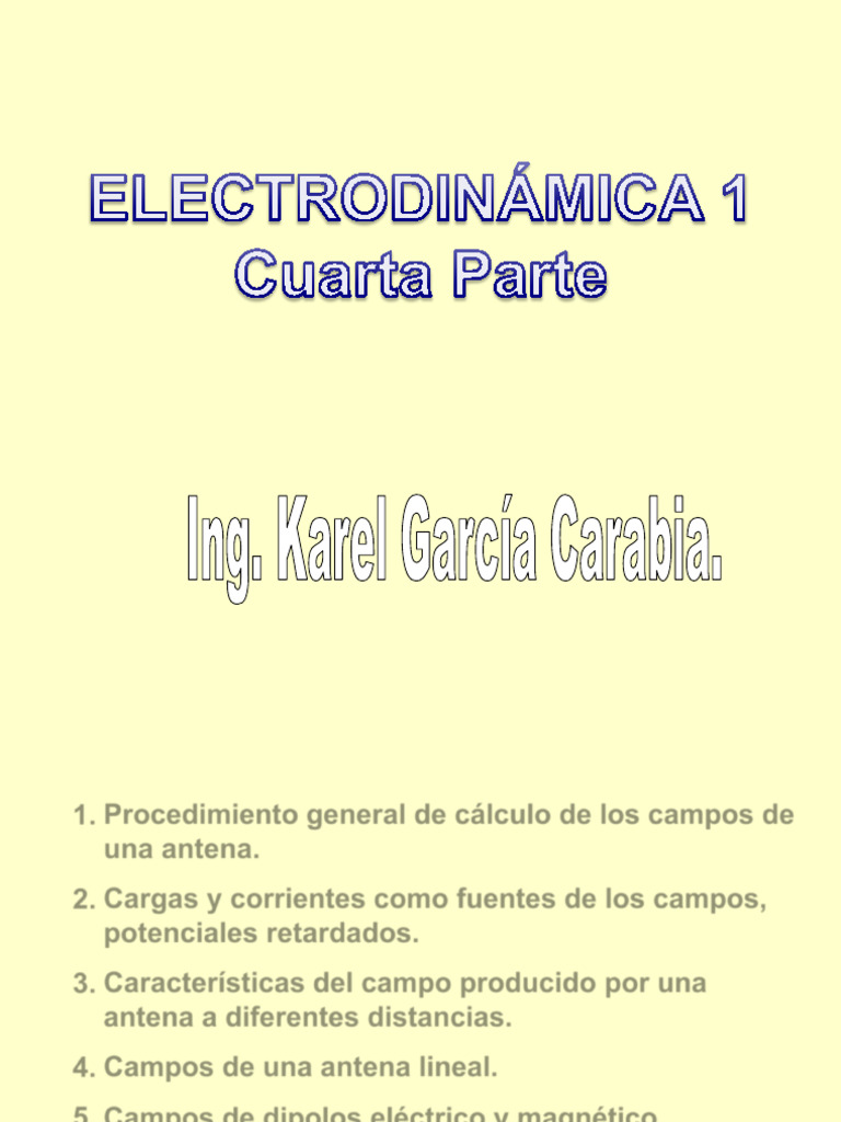 Electrodinámica 1 Cuarta Parte | PDF